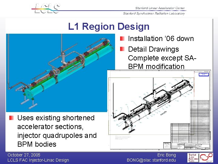 Injector Design Diagnostics Gun Linac RF Design E