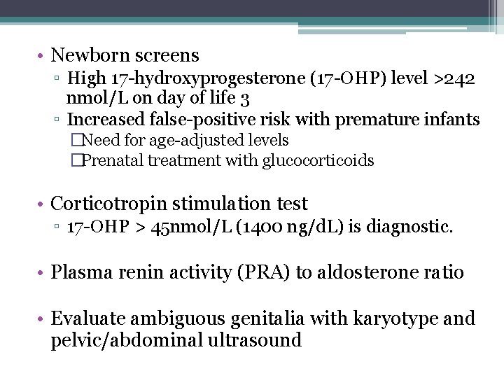 Congenital Adrenal Hyperplasia Shedding Light on an Ambiguous