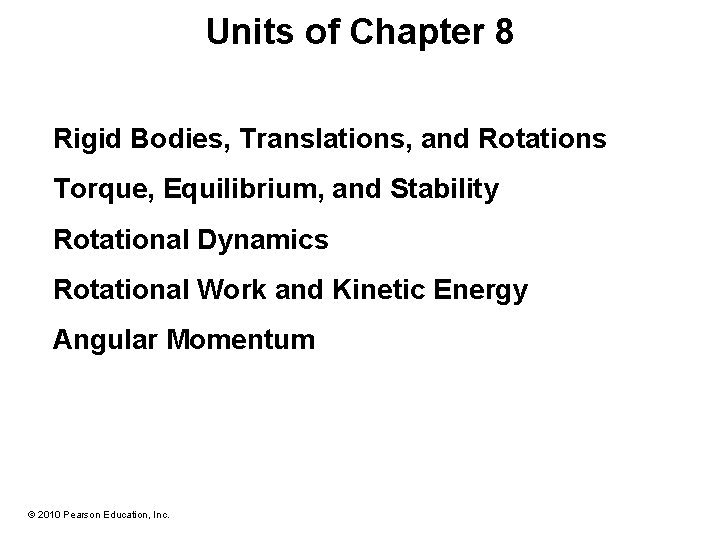 Lecture Outline Chapter 8 College Physics 7 th