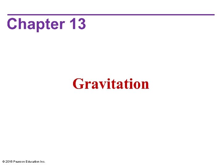 2016 Pearson Education Inc Learning Goals for Chapter