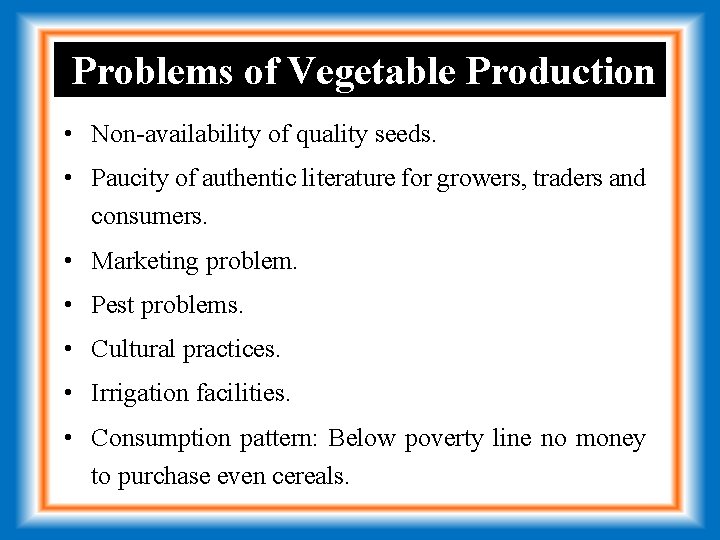 Lecture 1 IMPORTANCE AND EXPORT POTENTIAL OF VEGETABLE