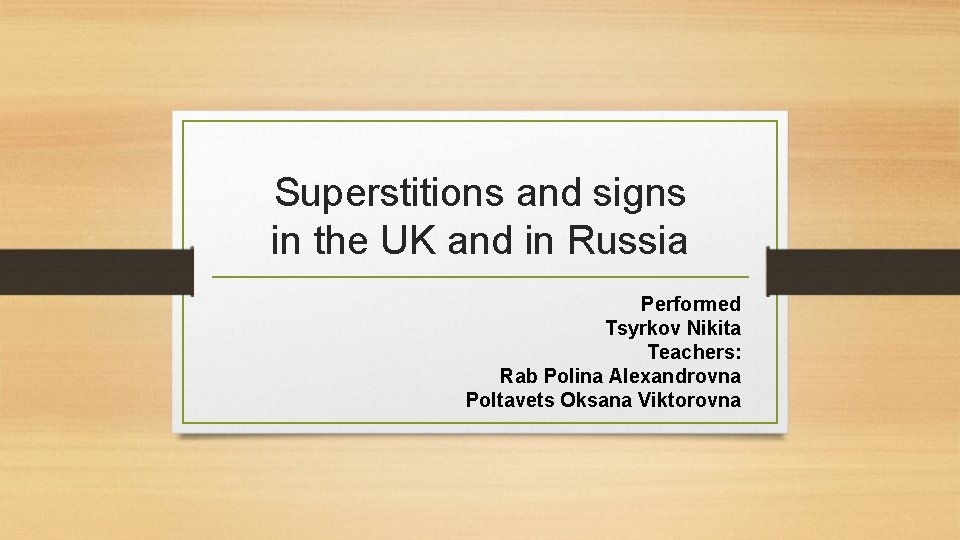 Superstitions and signs in the UK and in