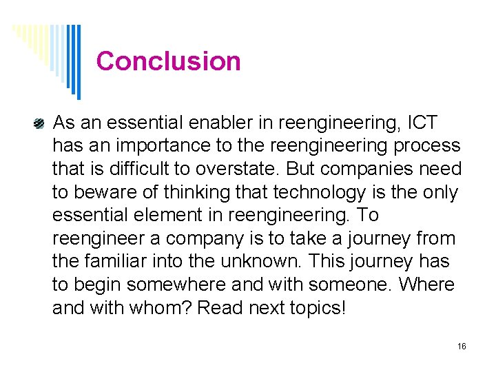 The Enabling Role of ICT Intro A company