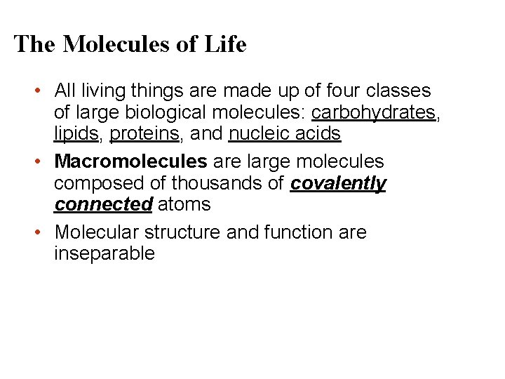 Chapter 3 The Structure and Function of Large