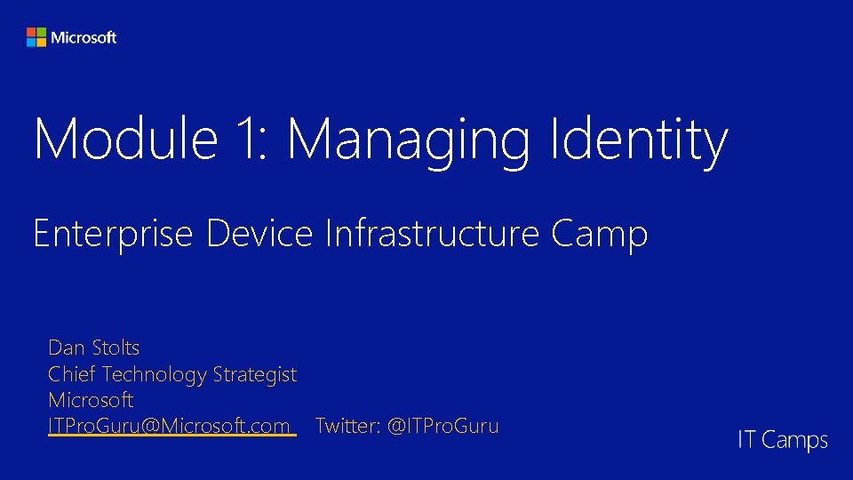 Module 1 Managing Identity Enterprise Device Infrastructure Camp