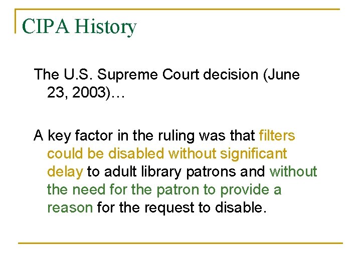 CHILDRENS INTERNET PROTECTION ACT CIPA A Short History