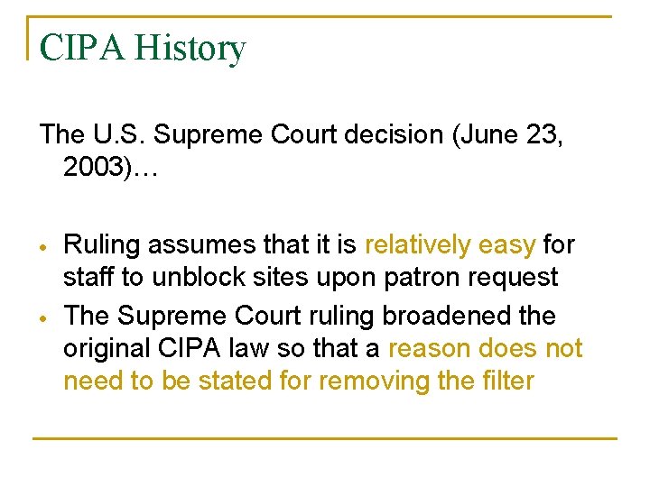 CHILDRENS INTERNET PROTECTION ACT CIPA A Short History