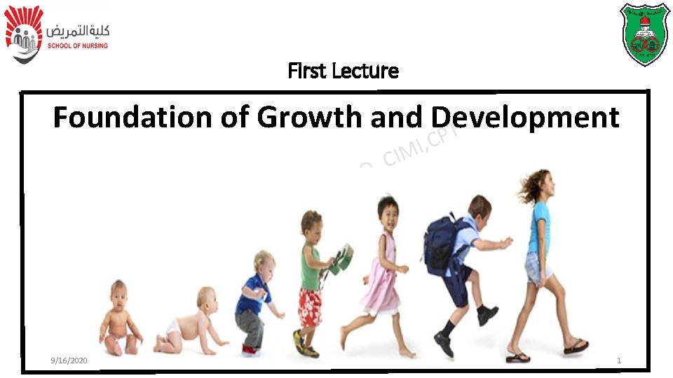 First Lecture Foundation of Growth and Development PT