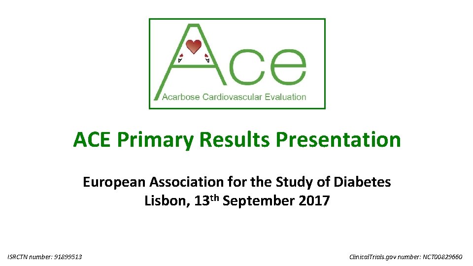 ACE Primary Results Presentation European Association for the