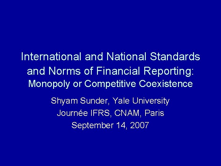International and National Standards and Norms of Financial