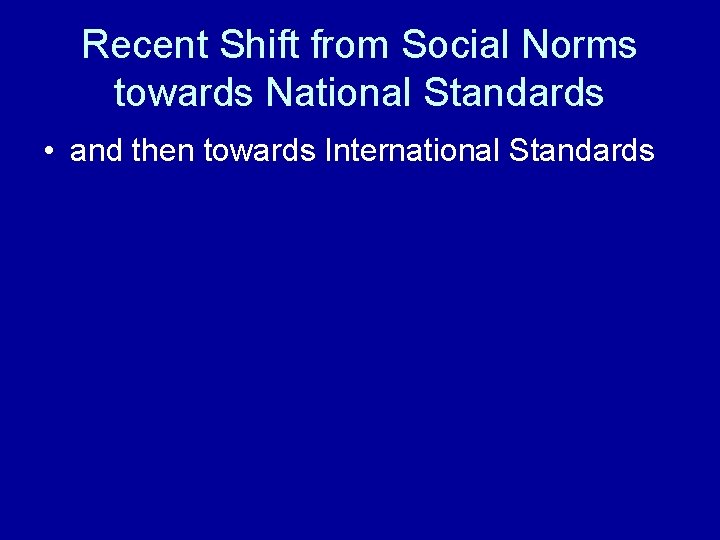 International and National Standards and Norms of Financial