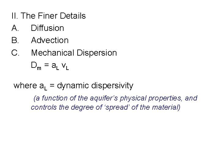 MASS TRANSPORT OF SOLUTES I Basic Processes A
