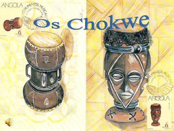 Localizao geogrfica Os Chokwe ocupam o territrio entre