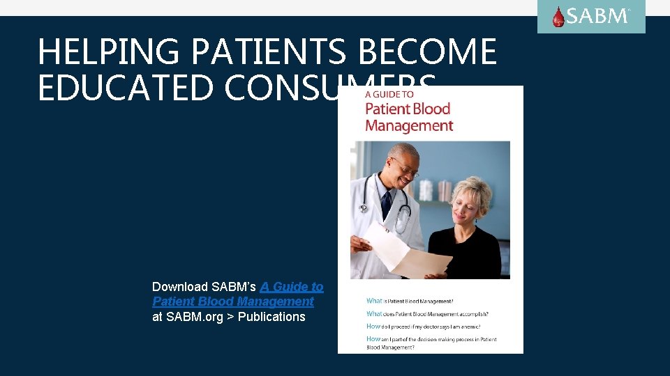 WHAT IS PATIENT BLOOD MANAGEMENT A Patient Guide