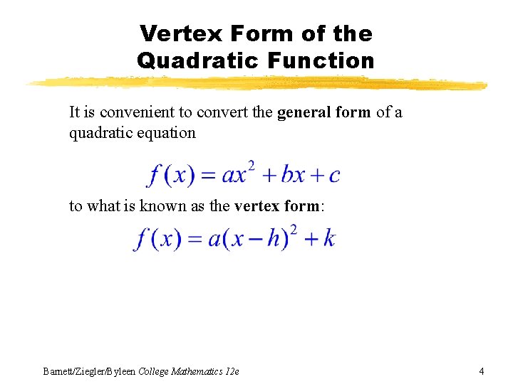 Chapter 2 Functions and Graphs Section 3 Quadratic