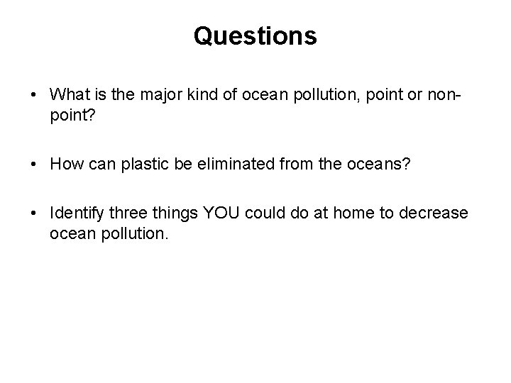 OCEAN POLLUTION How Pollution Gets into the Oceans