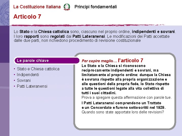 La Costituzione Italiana La Costituzione Italiana Principi fondamentali