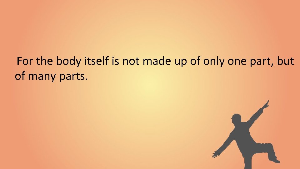 1 Corinthians Chapter 12 Verses 14 26 Scripture