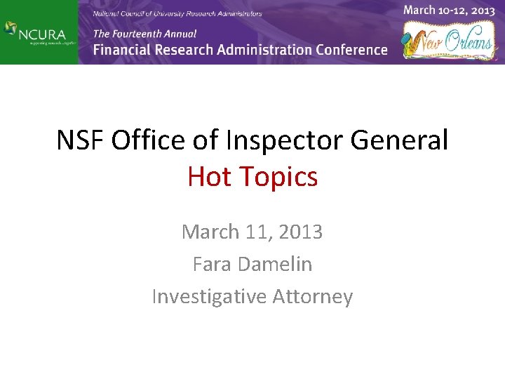 NSF Office of Inspector General Hot Topics March