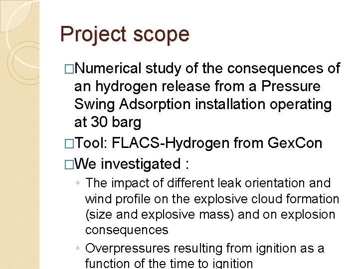 Modeling of hydrogen explosion on a pressure swing
