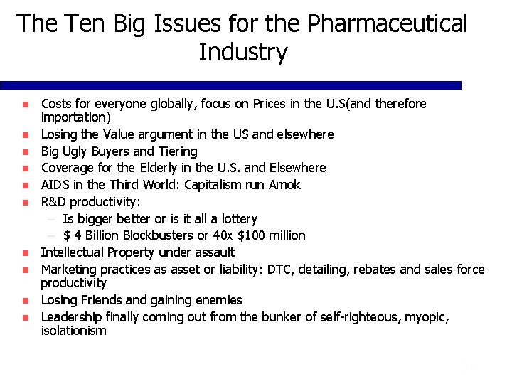 Stakeholder Perspectives on The Pharmaceutical Industry in Transition