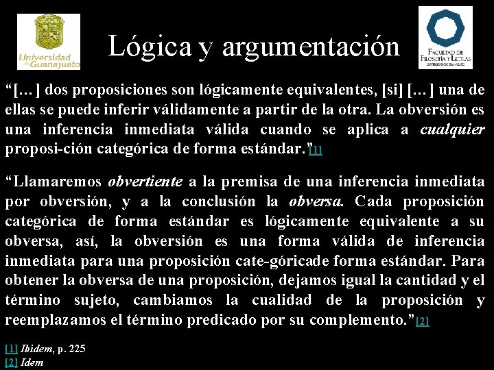 Lgica y argumentacin Transformacin de proposiciones Lgica y