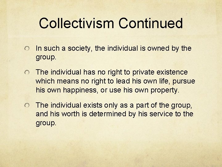 A Glossary of Definitions By Ayn Rand Collectivism