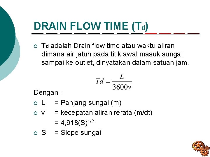 SIG PENENTUAN DEBIT BANJIR RANCANGAN METODE RASIONAL MODIFIKASI