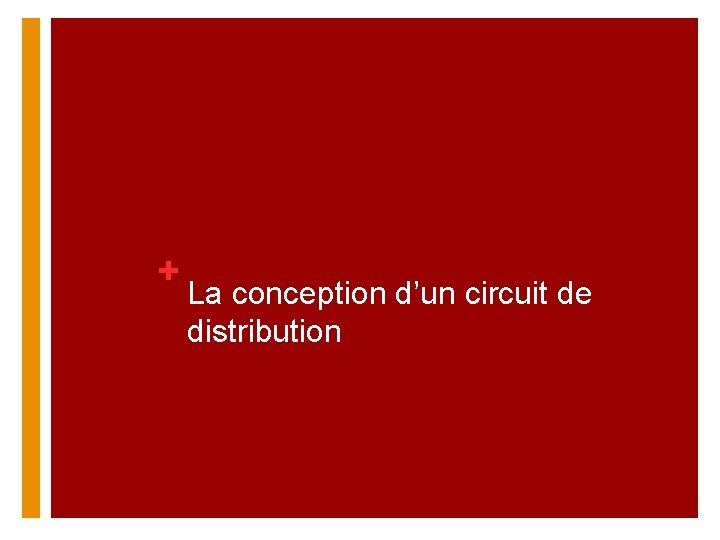 La distribution et le commerce de dtail Section
