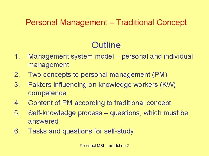 Personal Management Traditional Concept Outline 1 2 3