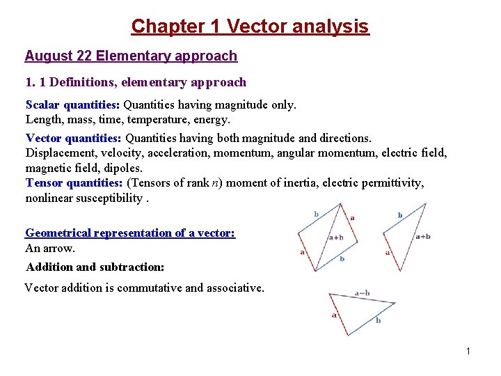 Chapter 1 Vector analysis August 22 Elementary approach