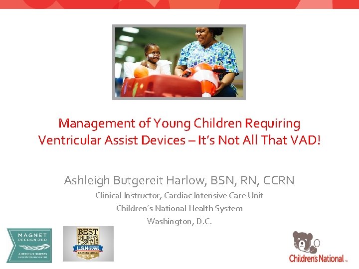 Management of Young Children Requiring Ventricular Assist Devices