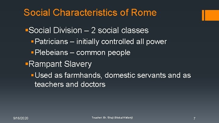 To Analyze the Characteristics of Roman Civilization Causes