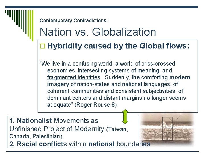 Postcolonialism 4 Identity and Hybridity 1 Colonialism and