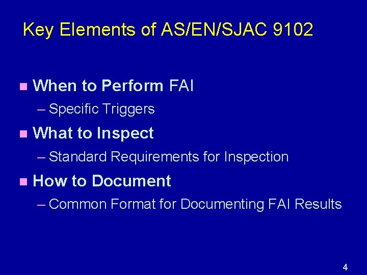 International Aerospace Standard for First Article InspectionFAI Dick