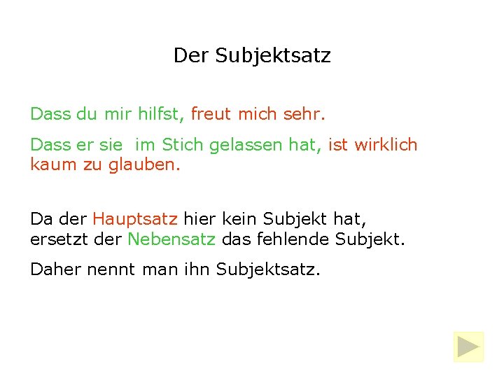 Der Nebensatz Satzgefge Nebensatzarten Das Satzgefge Der Mann