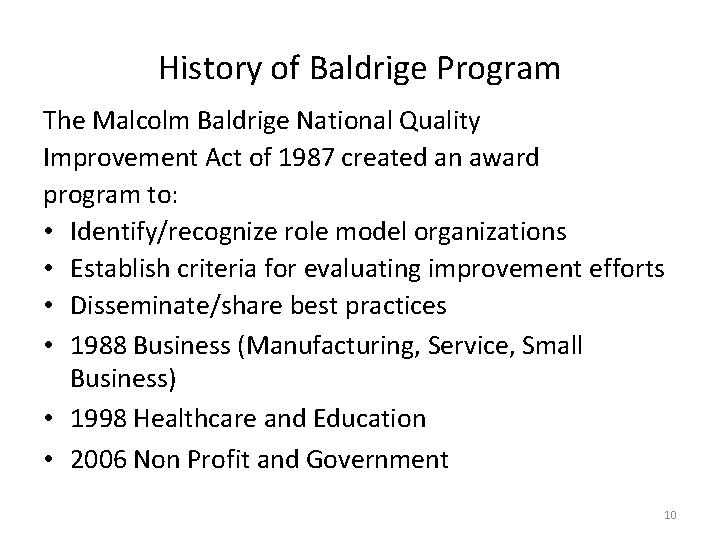 Utilizing the Baldrige Criteria for Performance Excellence to