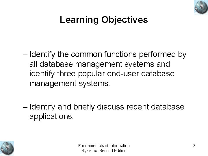Organizing Data and Information Chapter 3 Fundamentals of