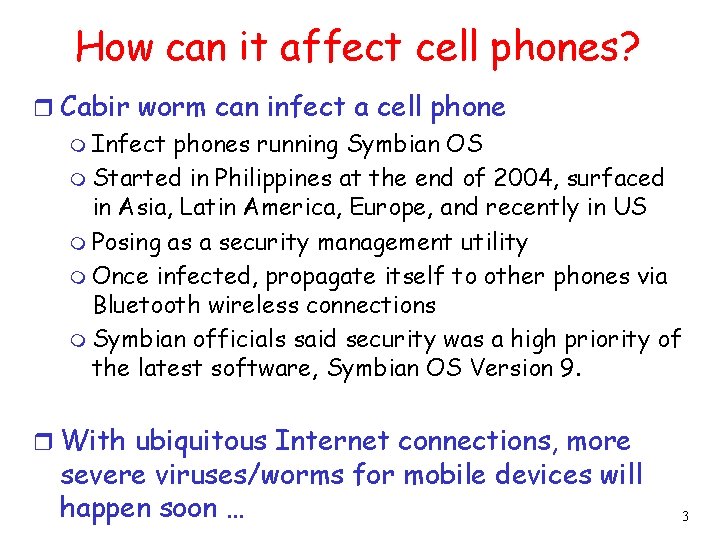 Wireless Security 1 The Current Internet Connectivity Cable
