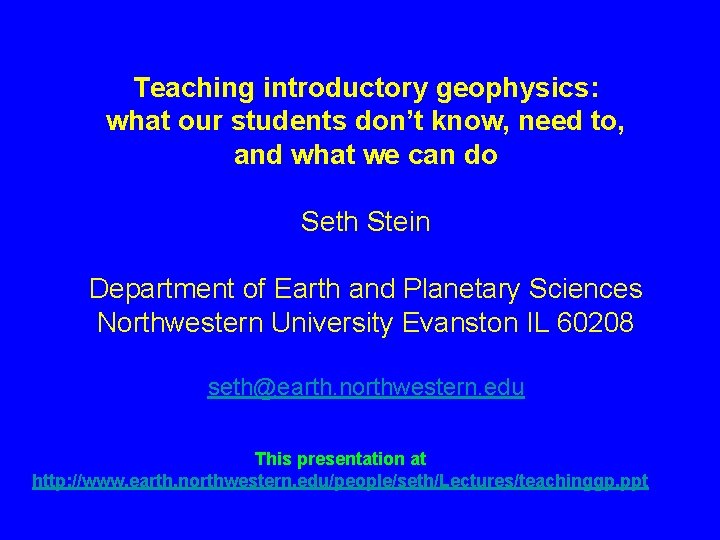 Teaching introductory geophysics what our students dont know