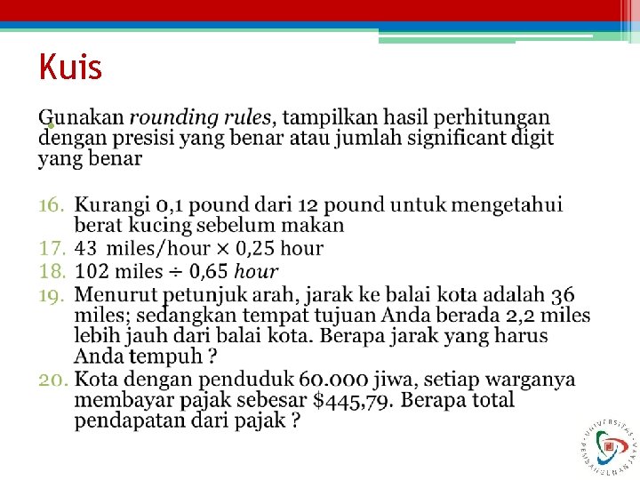 Dasar Logika Matematika Week 11 Rounding Rules Dealing