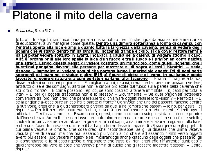 Le Fonti Platone il mito della caverna n