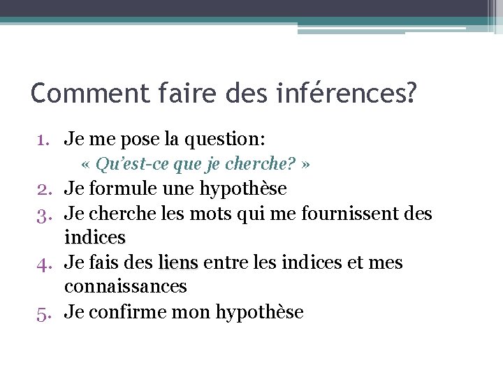 ANNEXE 1 Faire des infrences Dmarche denseignement explicite