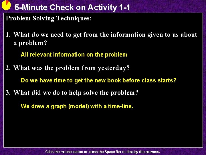 5 Minute Check on Activity 1 1 Problem
