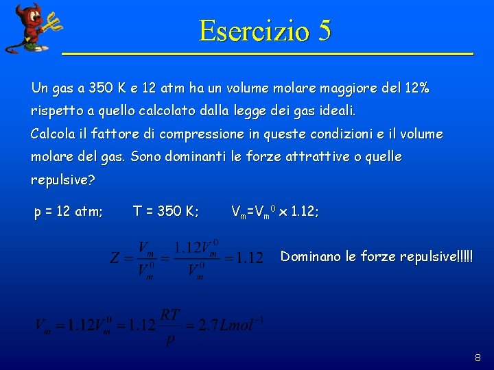 Termodinamica chimica a a 2007 2008 Lezione III