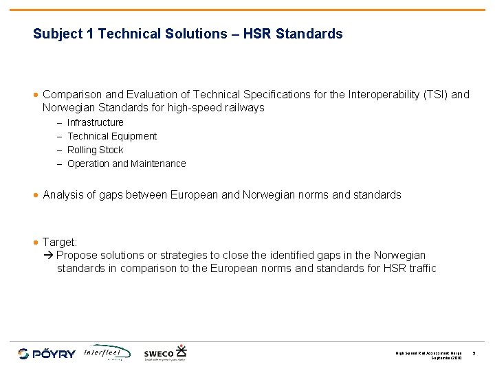 HIGH SPEED RAIL ASSESSMENT NORGE Technical and Safety