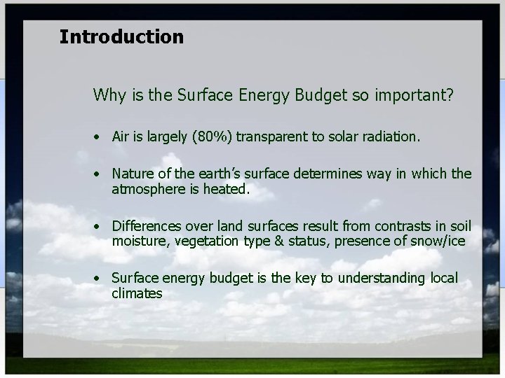 Surface Energy Budget Part I COMET Planetary Boundary