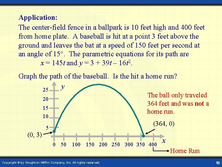 Digital Lesson Parametric Equations The path of an