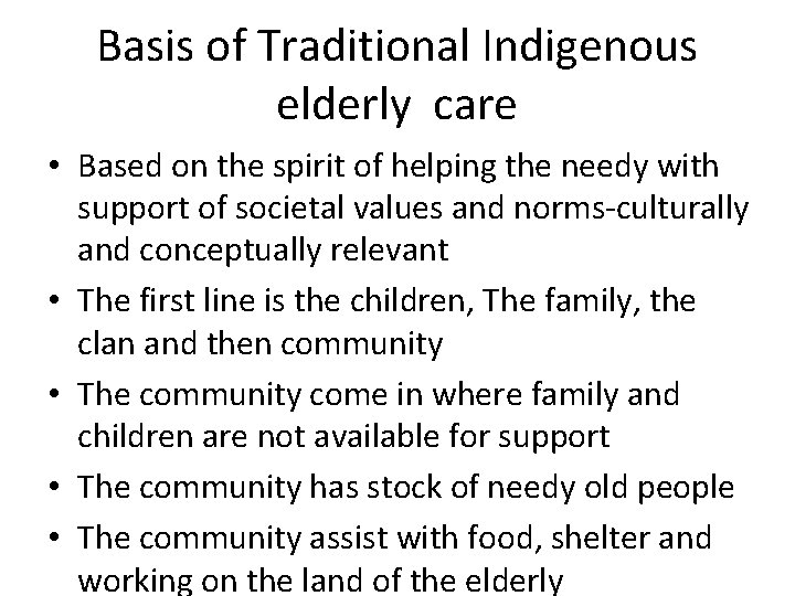 Indigenous and Innovative models of interventions for elderly