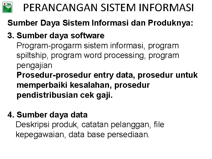 Perancangan Sistem Informasi Manajemen PERANCANGAN SISTEM INFORMASI ...